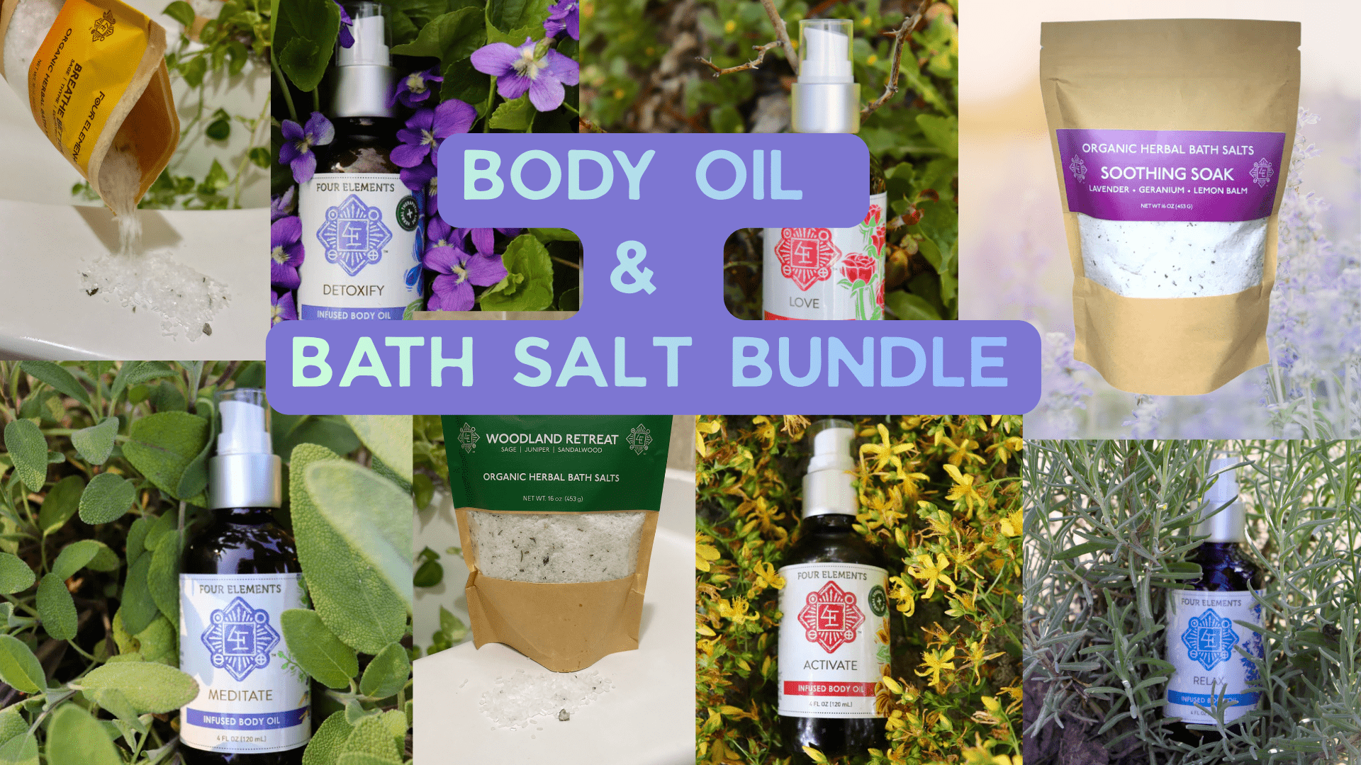 Bath Salt & Body Oil Bundle – Four Elements Herbals